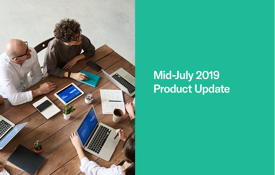 Mid-July Product Update – Indicative