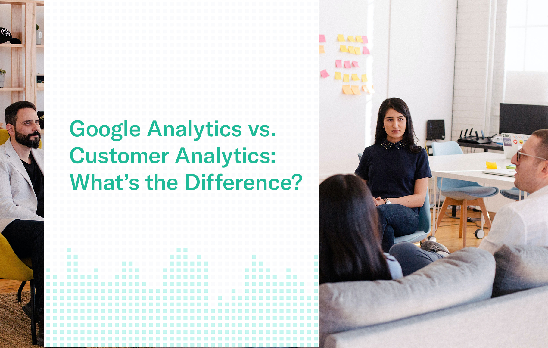 Google Analytics vs. Customer Analytics – Indicative